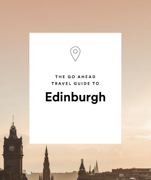 Travel Guide to Edinburgh | EF Go Ahead Tours