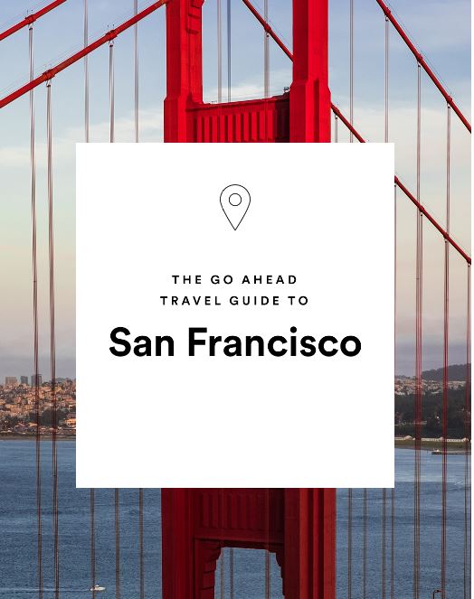 San Francisco Travel Guide | EF Go Ahead Tours