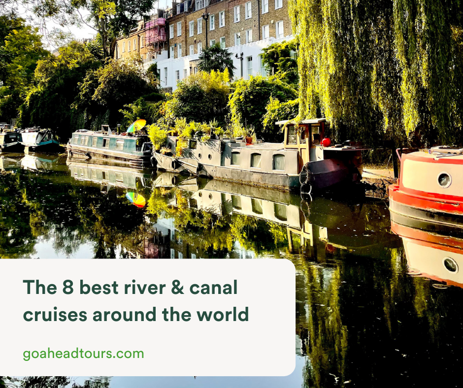 8 of the Best River & Canal Cruises Around the World | EF Go Ahead Tours