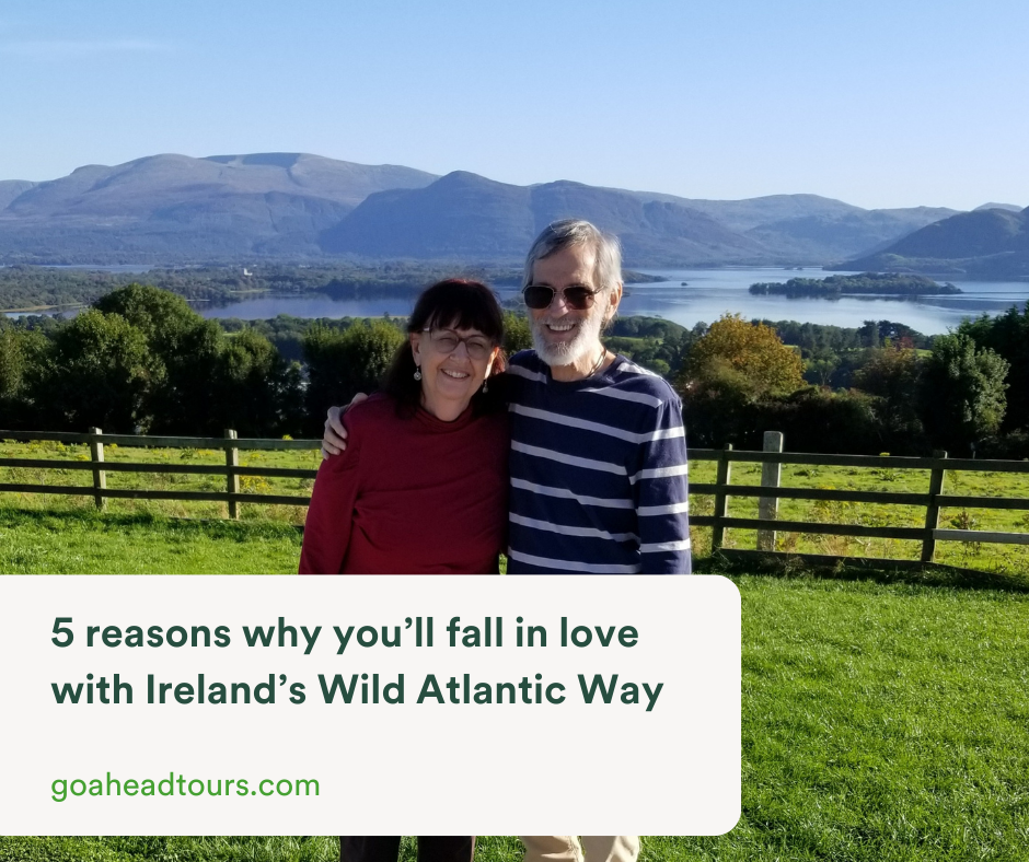 5 Reasons to Visit Ireland's Wild Atlantic Way | EF Go Ahead Tours