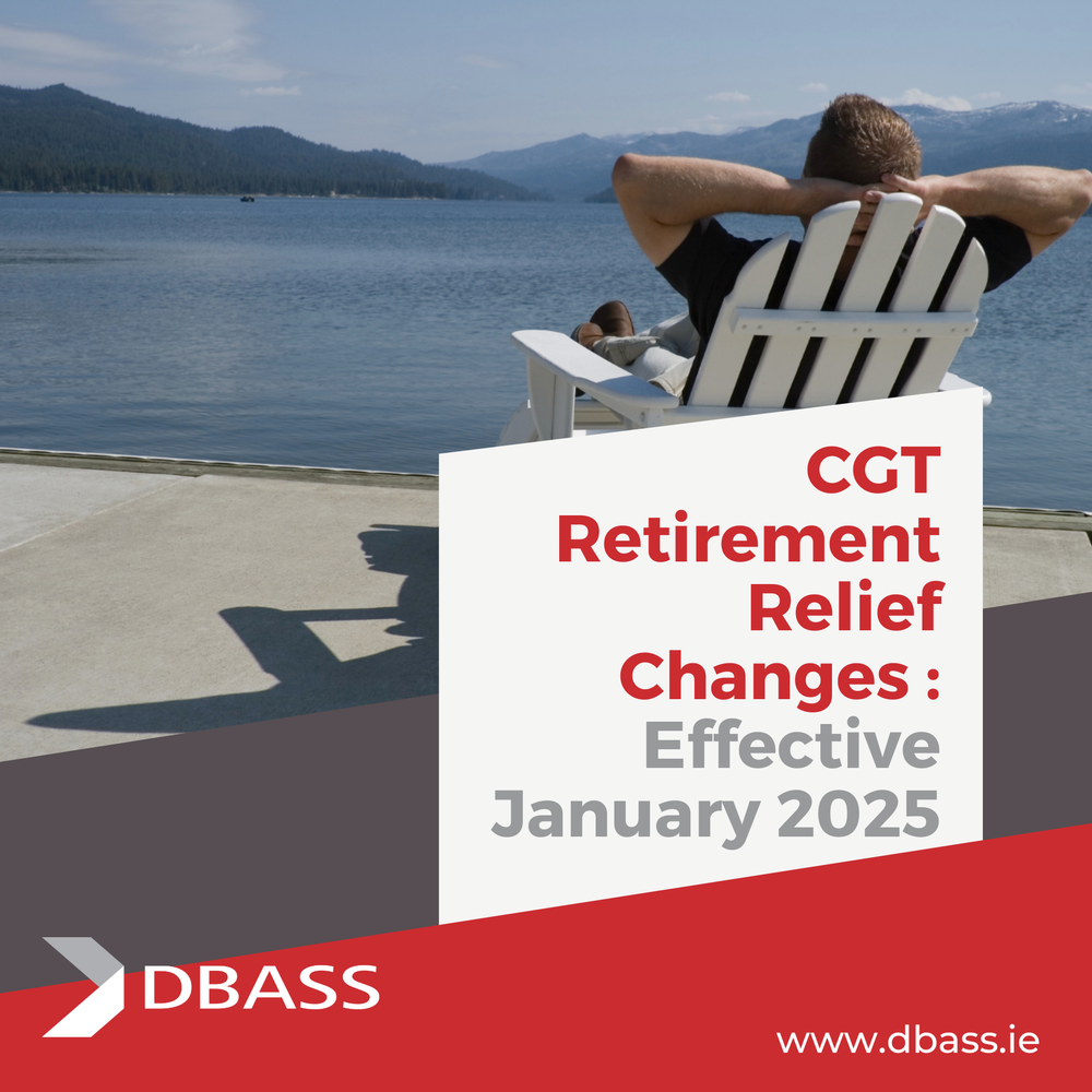 CGT Retirement Relief Changes Effective January 2025