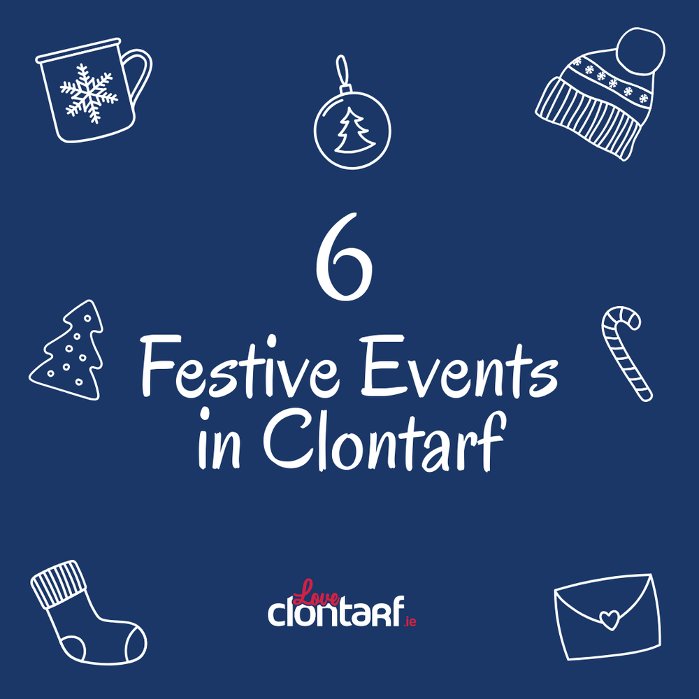 Clontarf’s Christmas Countdown: Festive Fun for Everyone | Love Clontarf