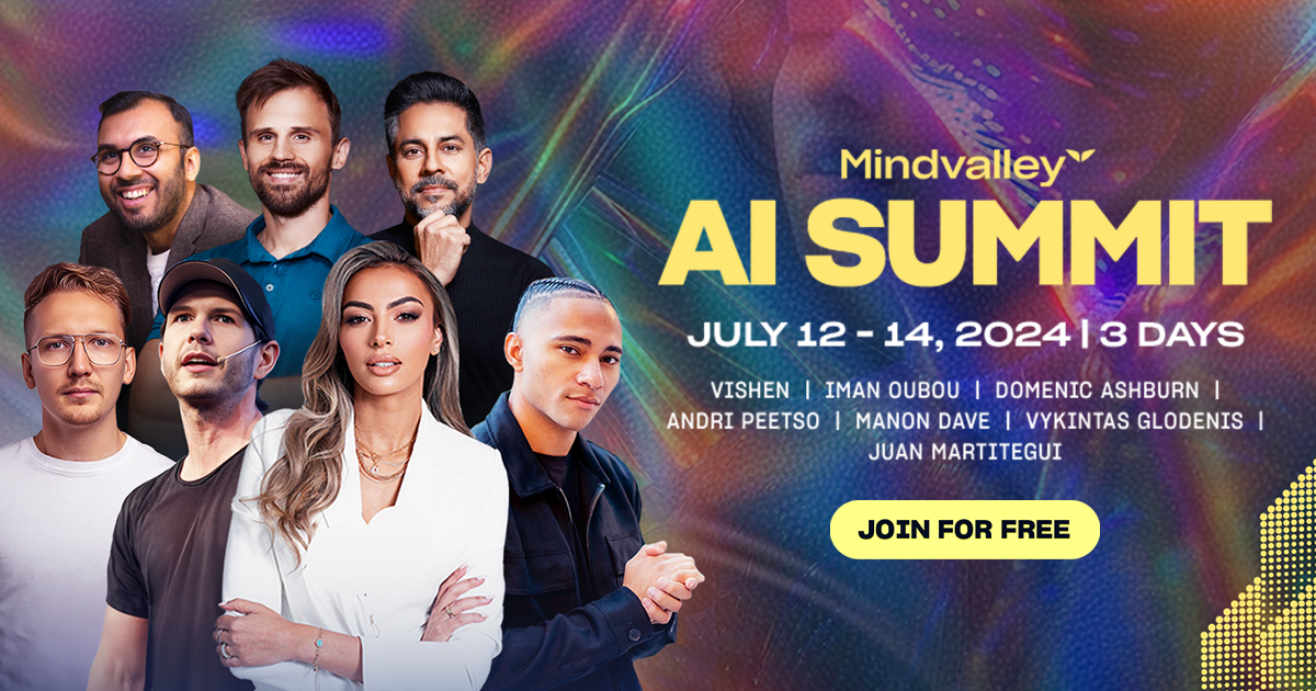 Mindvalley AI Summit 2024 - Claim Your FREE Spot
