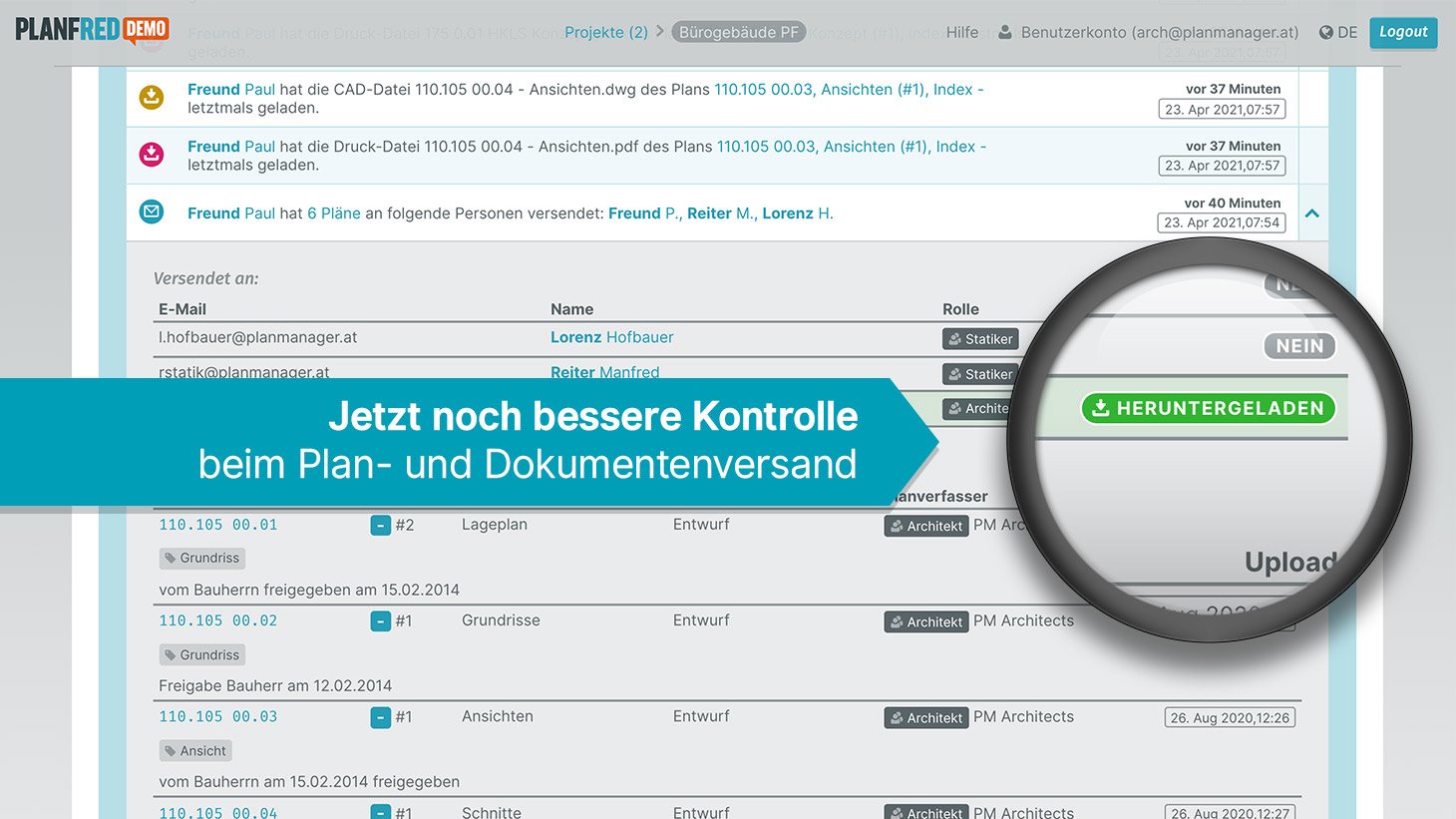 Bessere Kontrolle bei Plan- und Dokumentenversand Bessere Kontrolle bei Plan- und Dokumentenversand