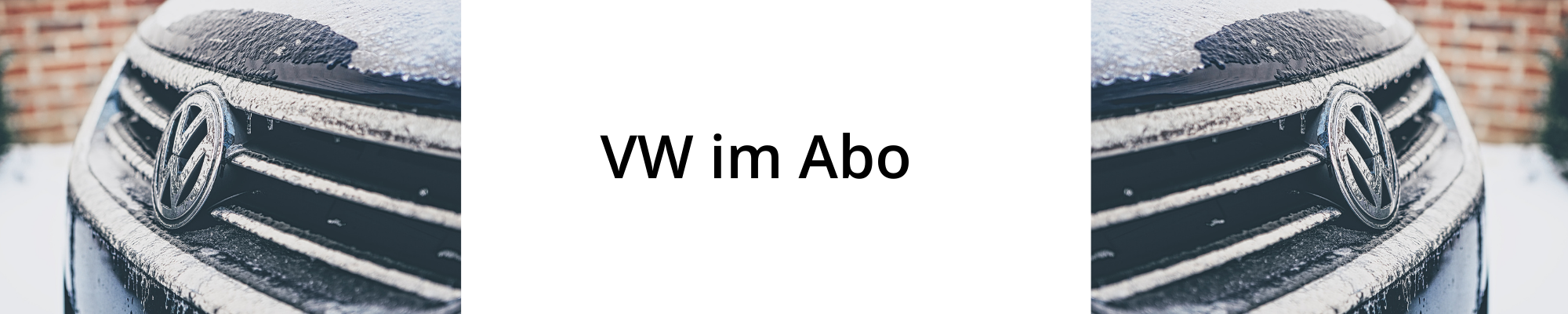 With a car subscription from VW to the dream car