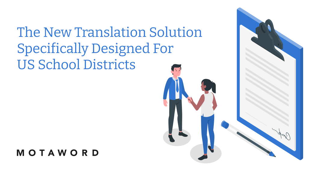 Translation Services for School Districts - MotaWord