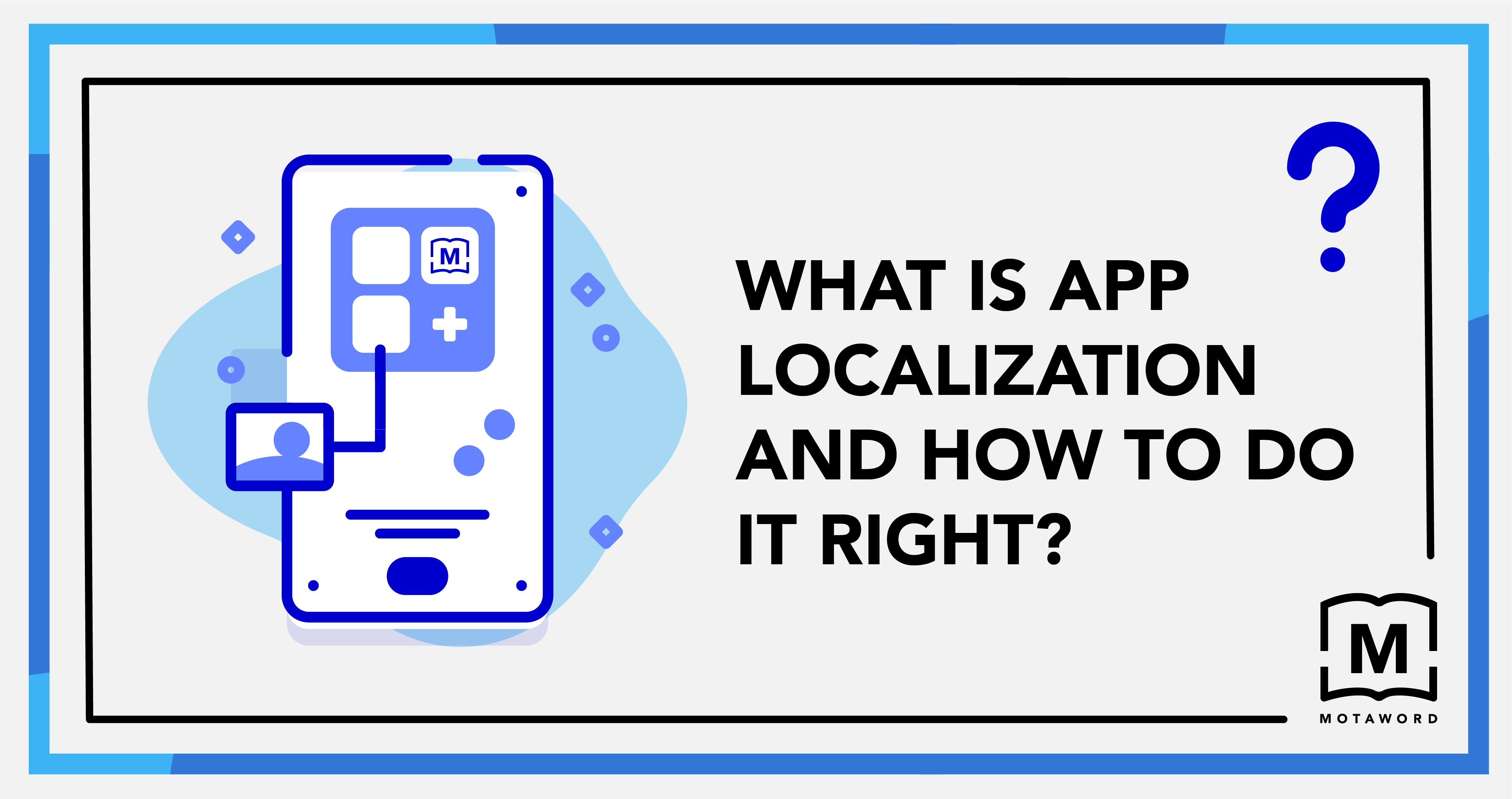 Want to reach a global audience with your mobile app?