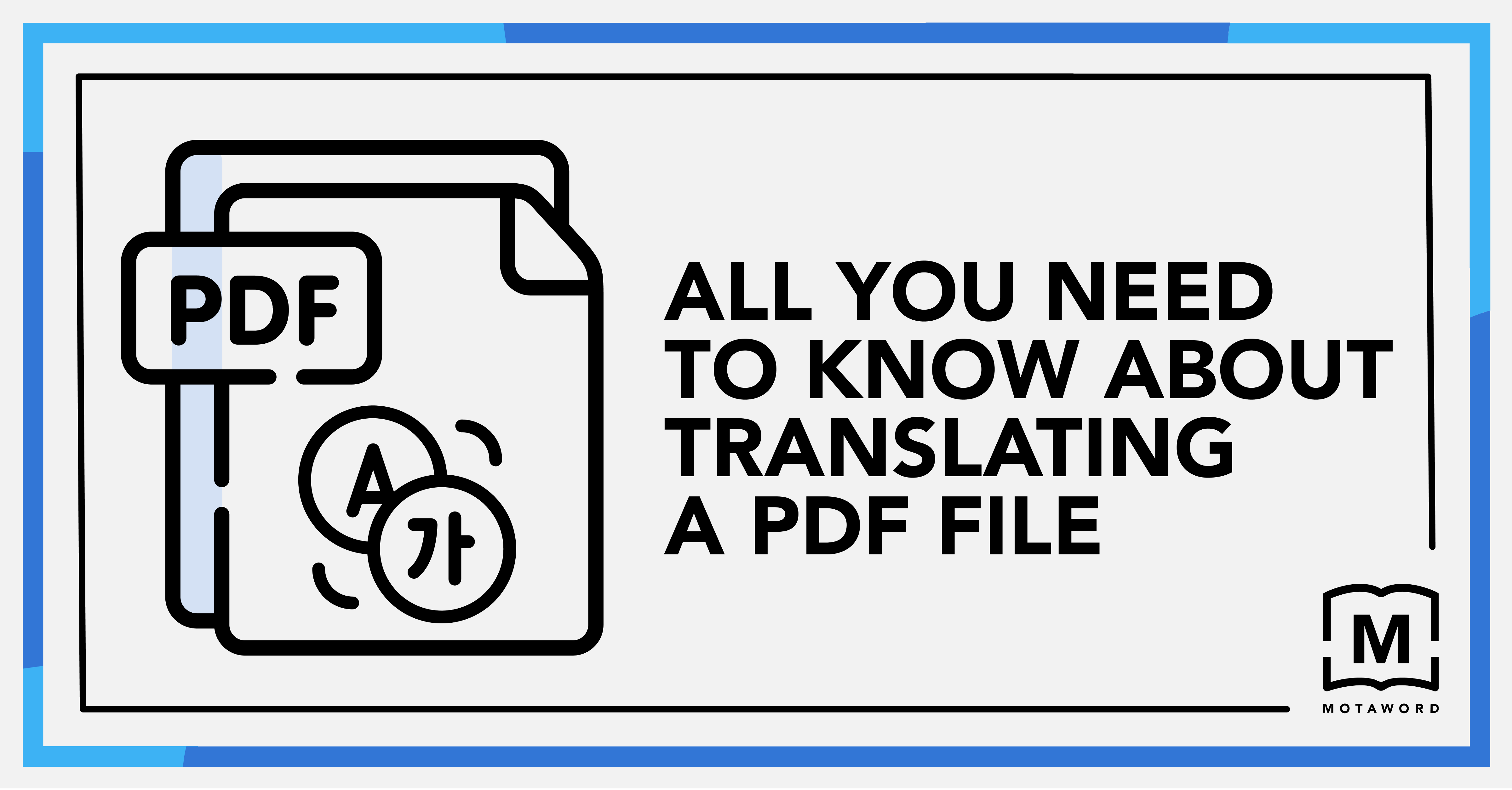 Behind The Scenes in Translating a PDF File