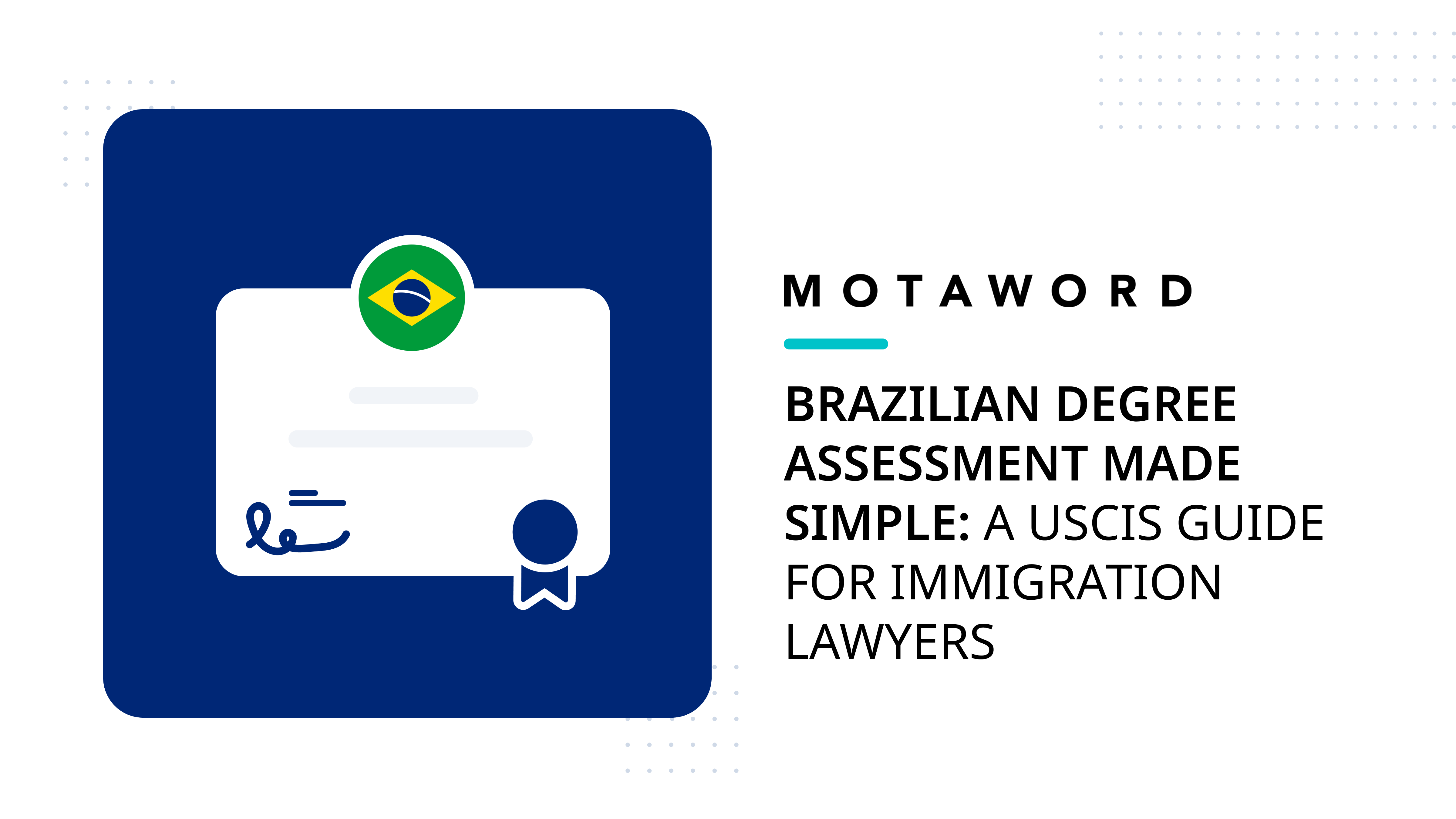 Brazilian Degree Assessment for Immigration Lawyers