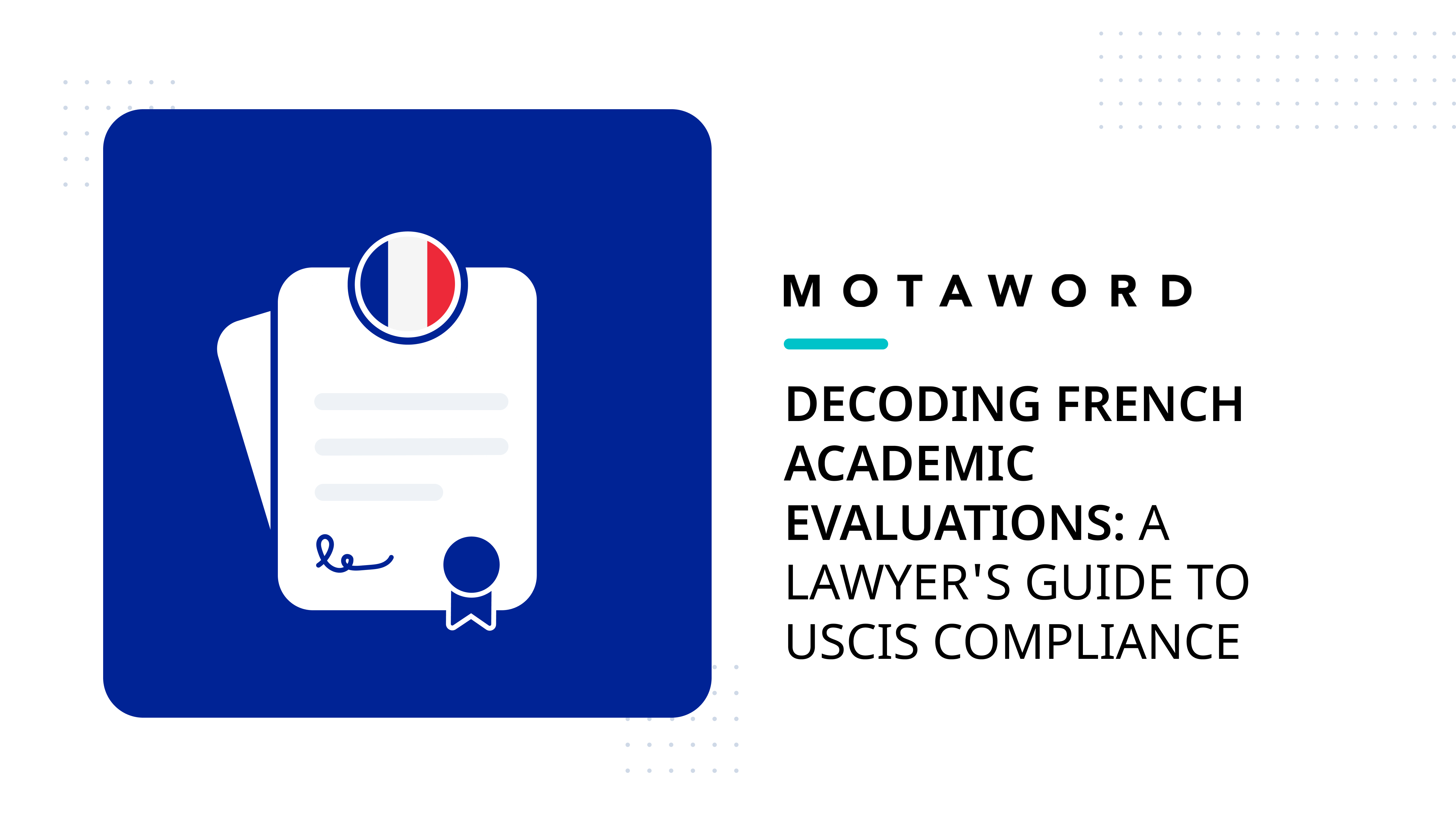 A Lawyer's Guide to French Academic Credentials