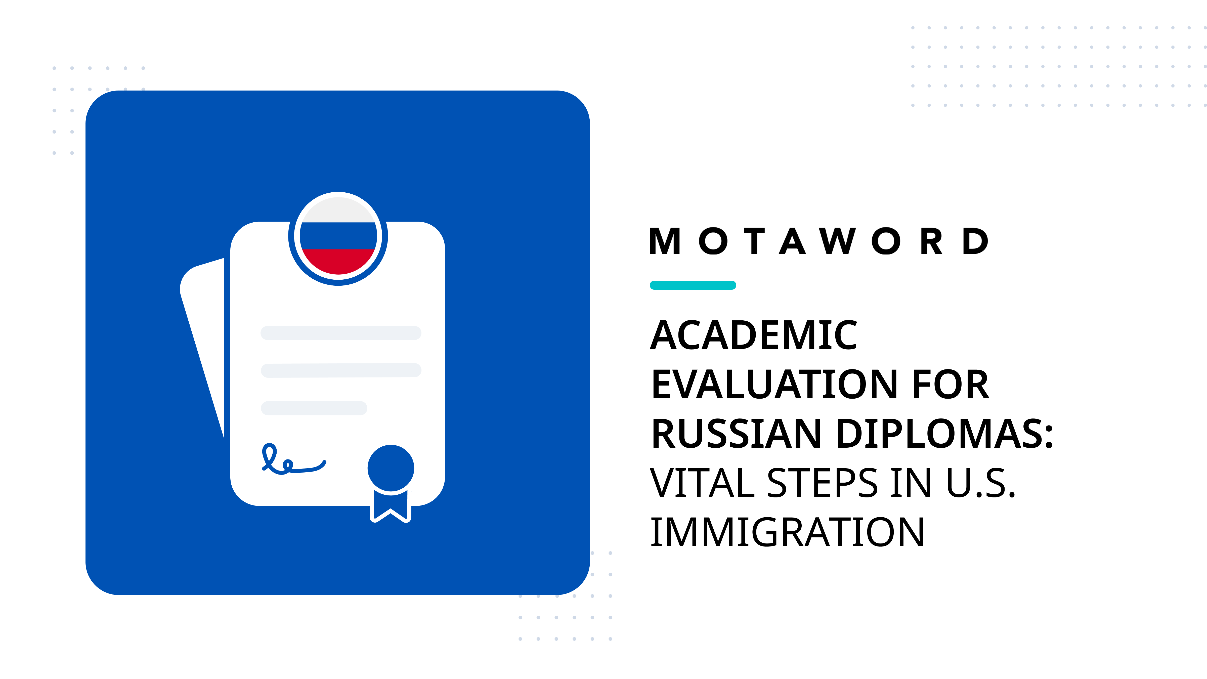 Attorneys' Guide to Evaluating Russian Degrees for USCIS