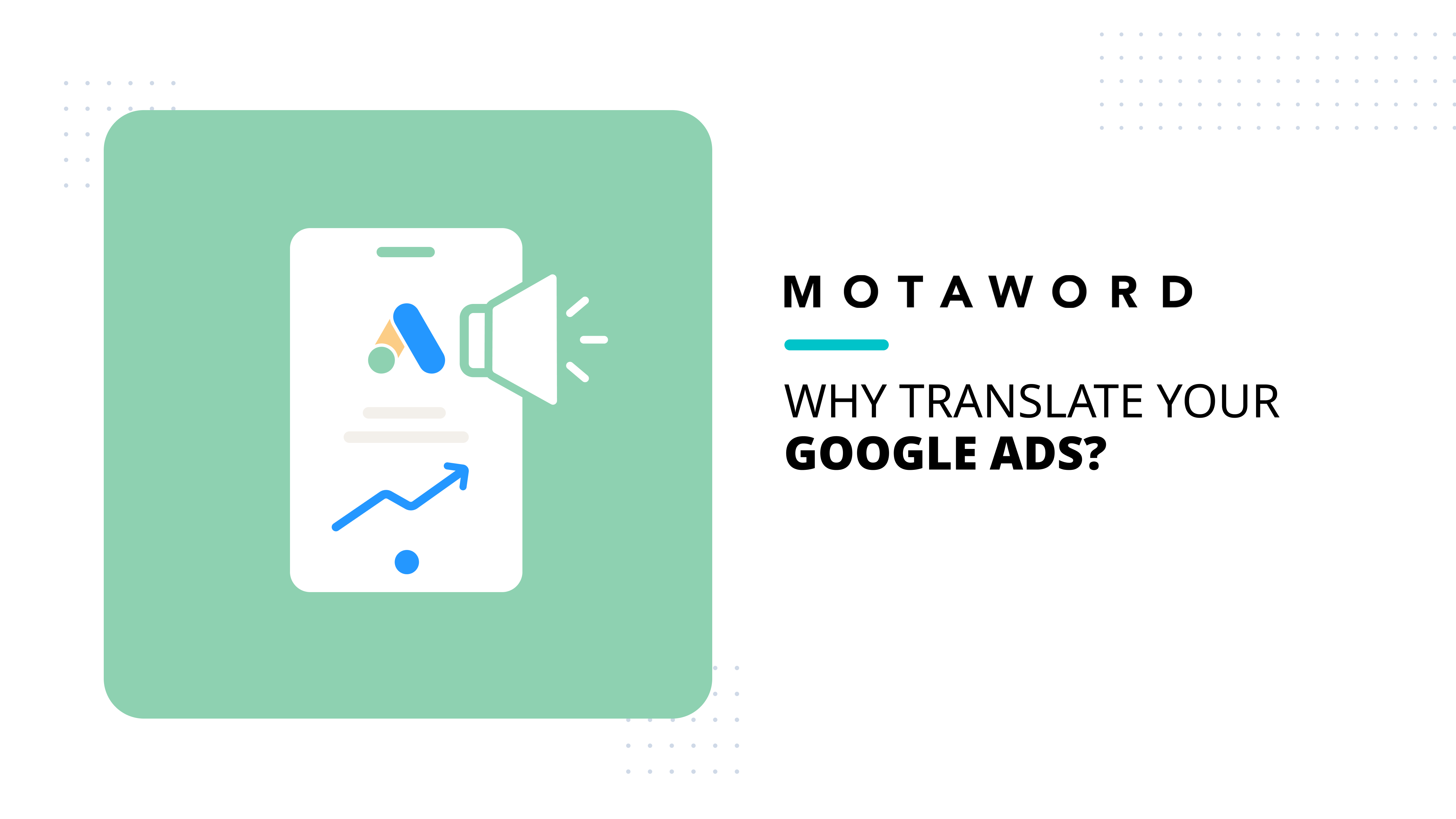 Why translate your Google Ads