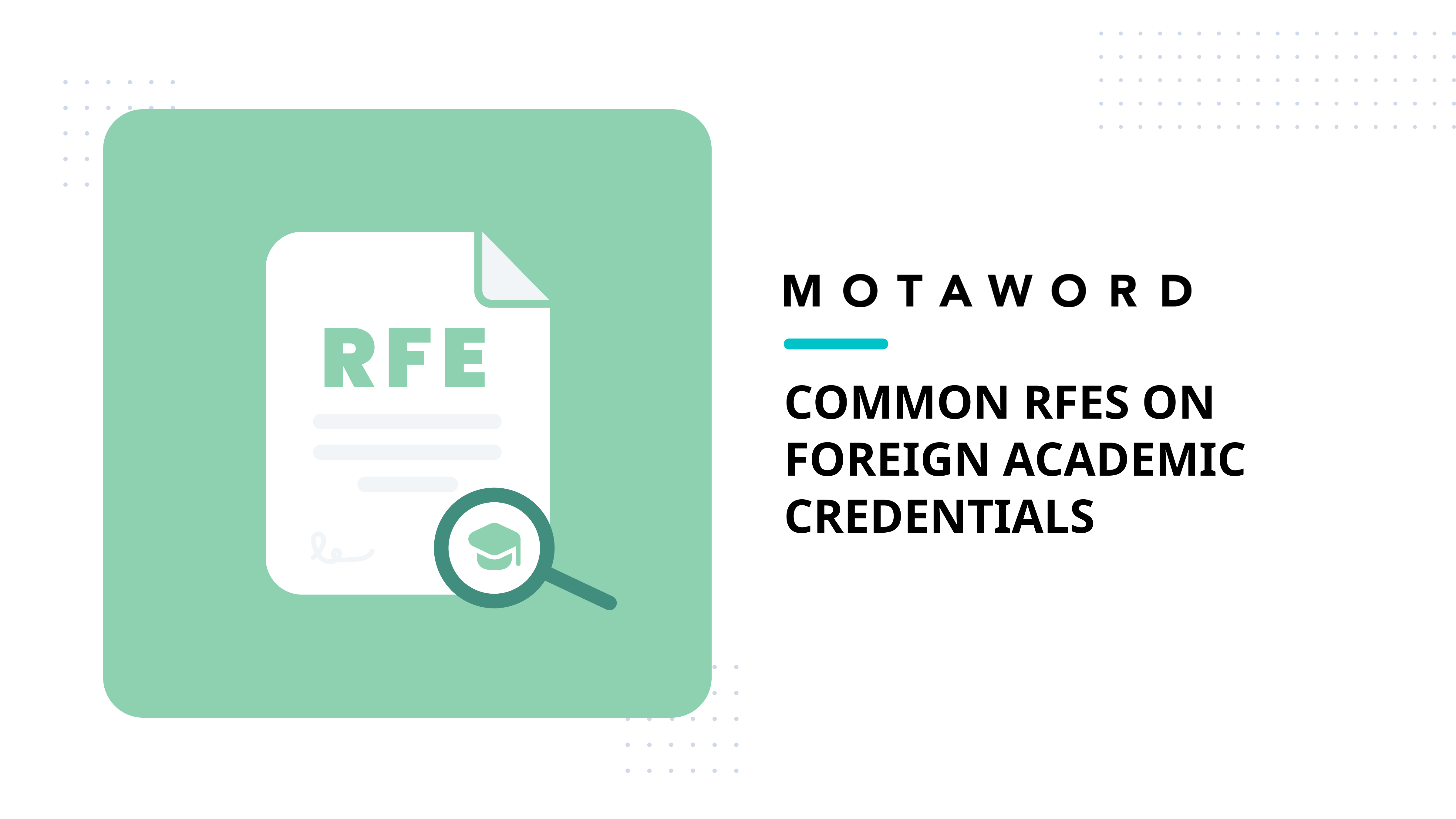 Overcoming USCIS RFEs: Your Guide to Academic Credential Challenges