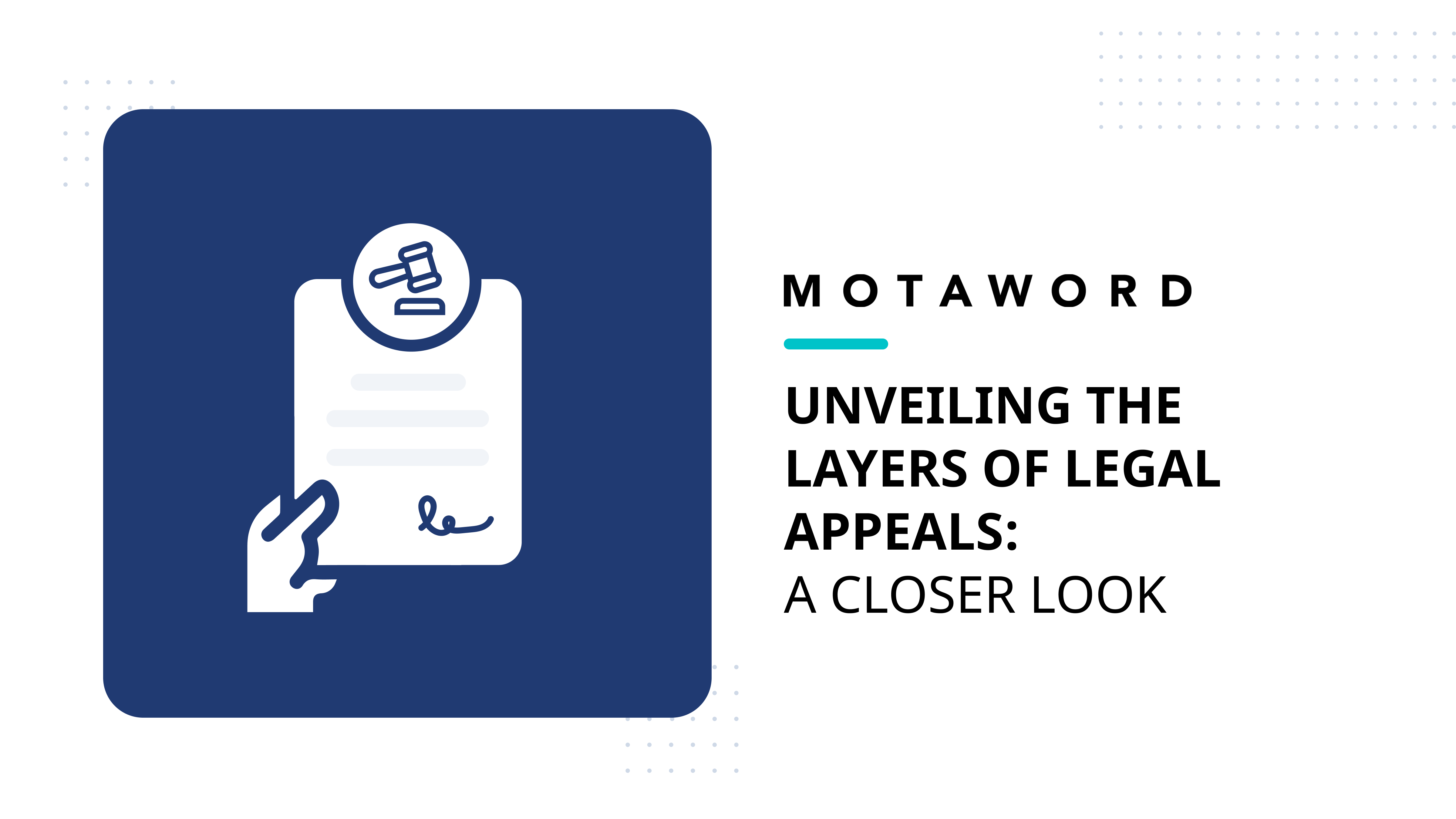 Exploring Legal Appeals: Types, Grounds and Role of Translation