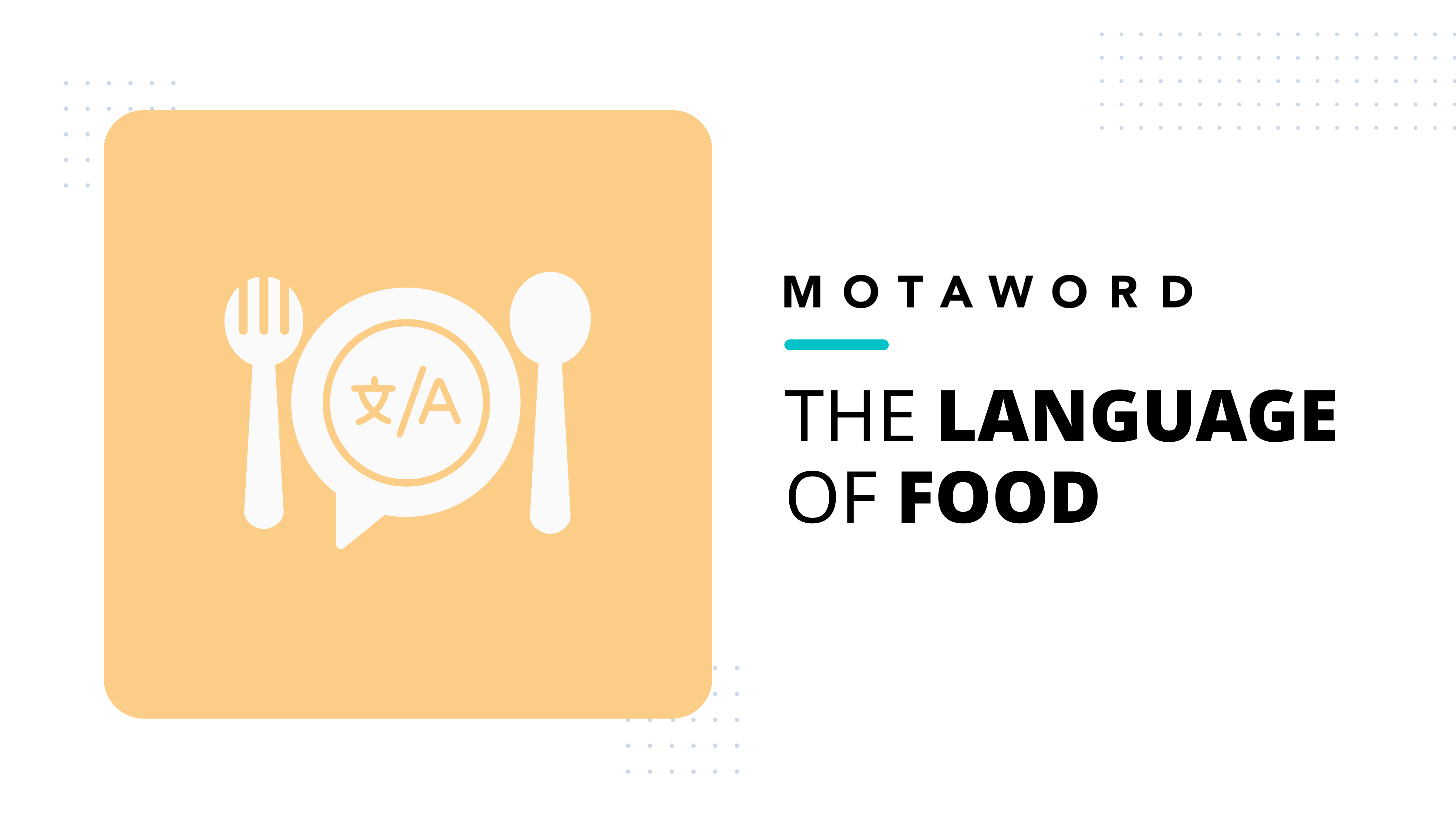 The Language of Food- MotaWord