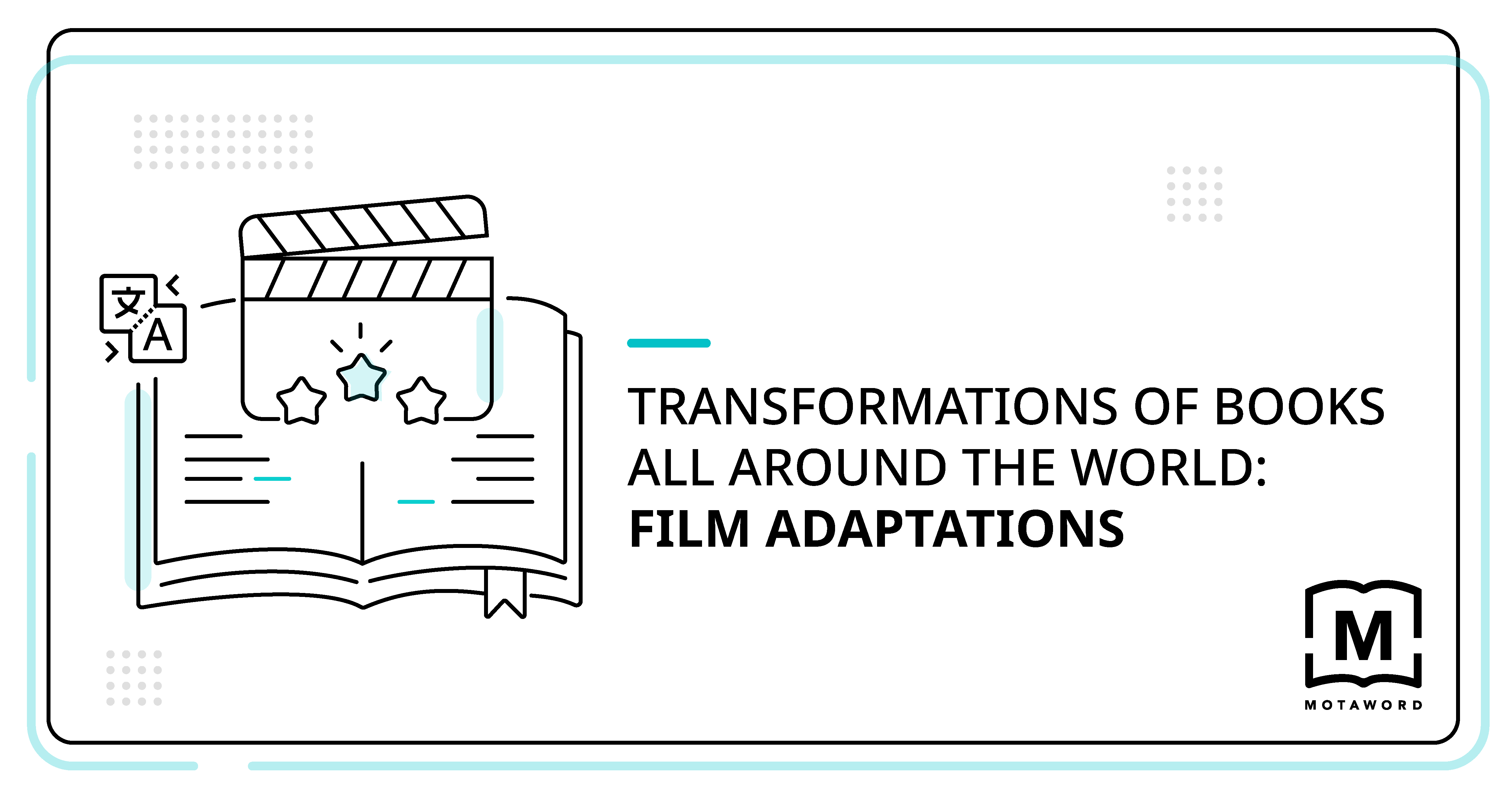 Transformations of Books All Around the World: Film Adaptations