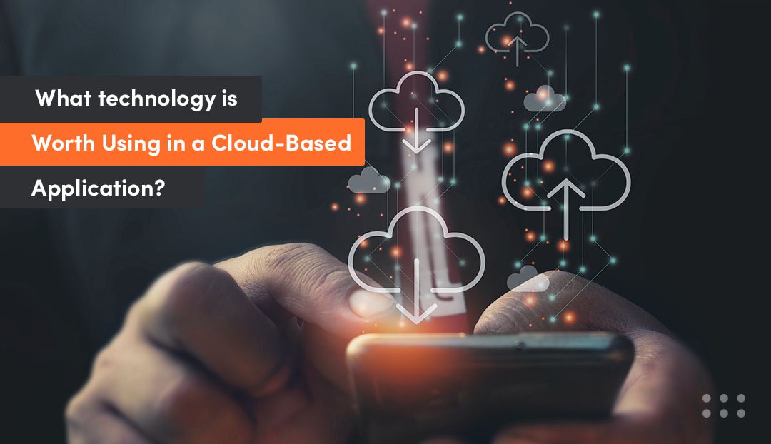 How To Build A Cloud-Based Application? 👍