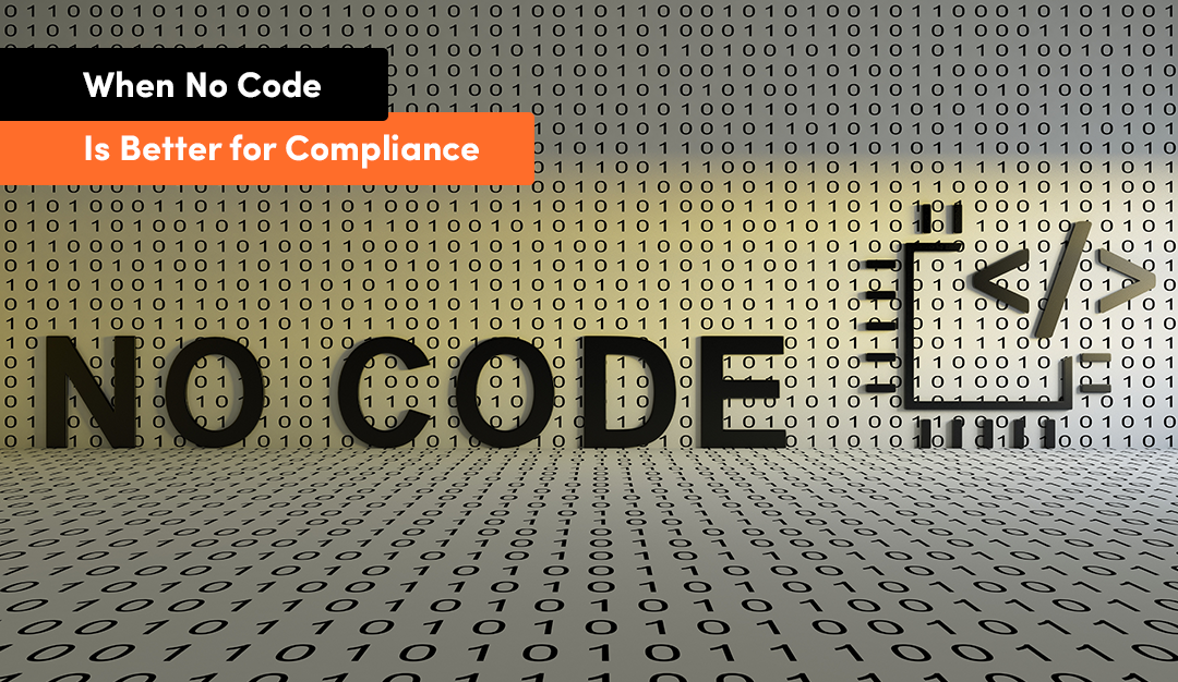 Regulations and Compliance - No-code vs Custom Software