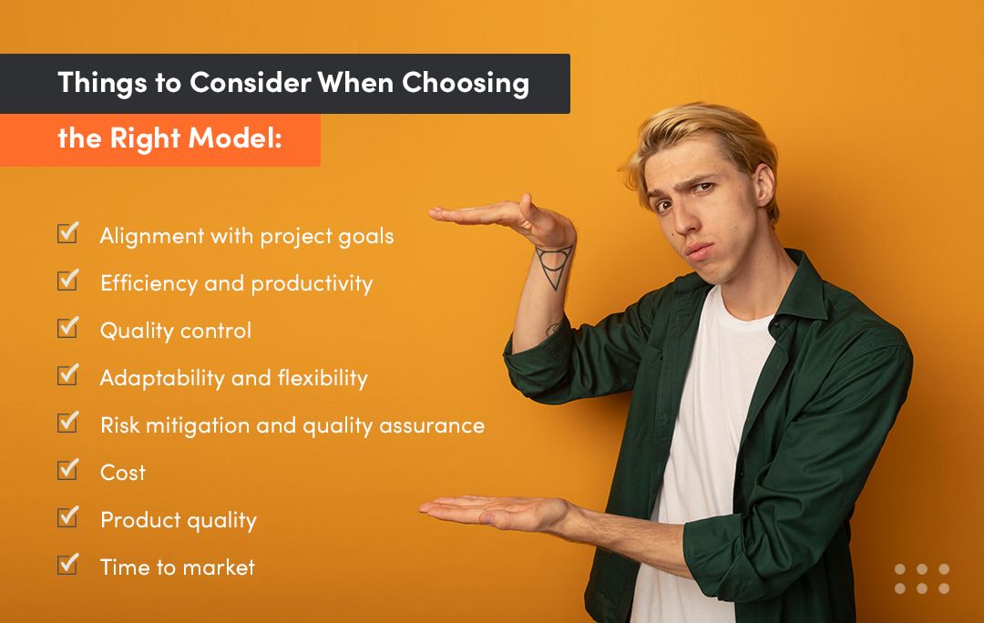 How to Choose the Best Software Development Model for Your Business