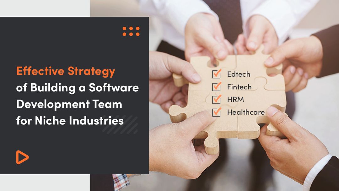 Strategy of Building a Software Development Team