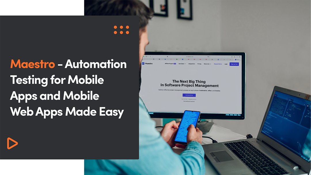 Maestro Automation Testing For Mobile And Web App