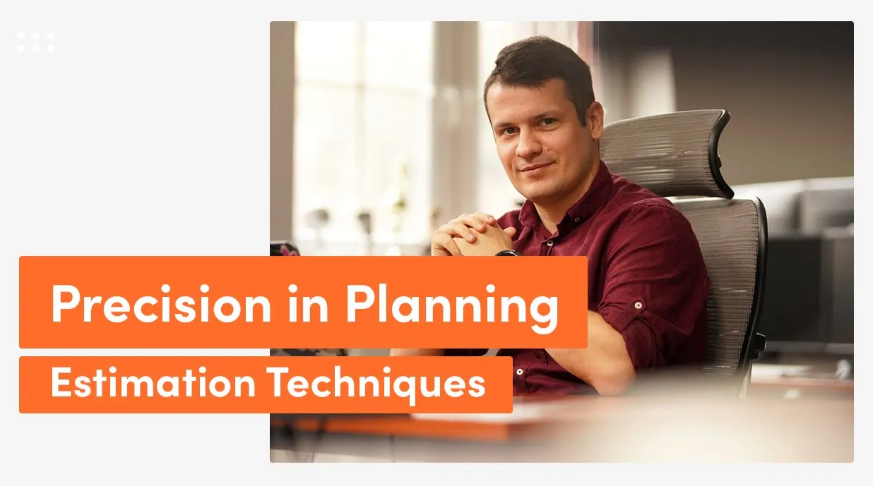 Agile Estimation Techniques - Key to Improve Project Planning 🚀