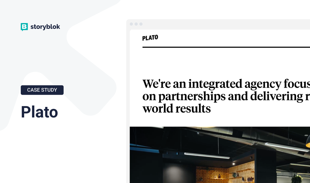 Plato Case Study | Storyblok