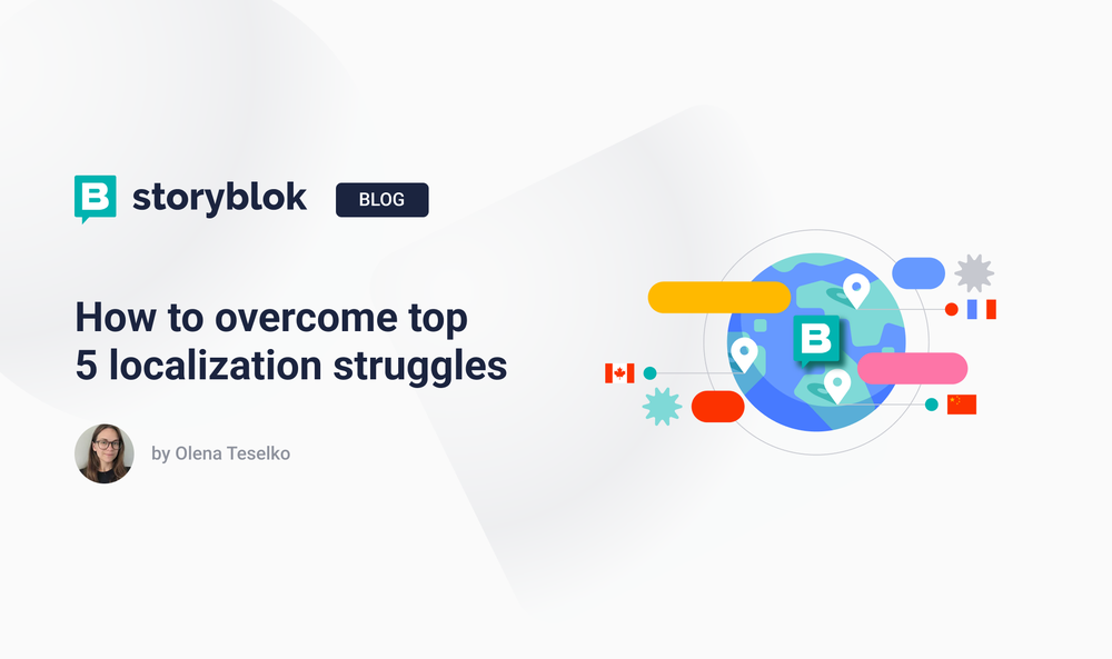 How to overcome top 5 localization struggles in eCommerce | Storyblok