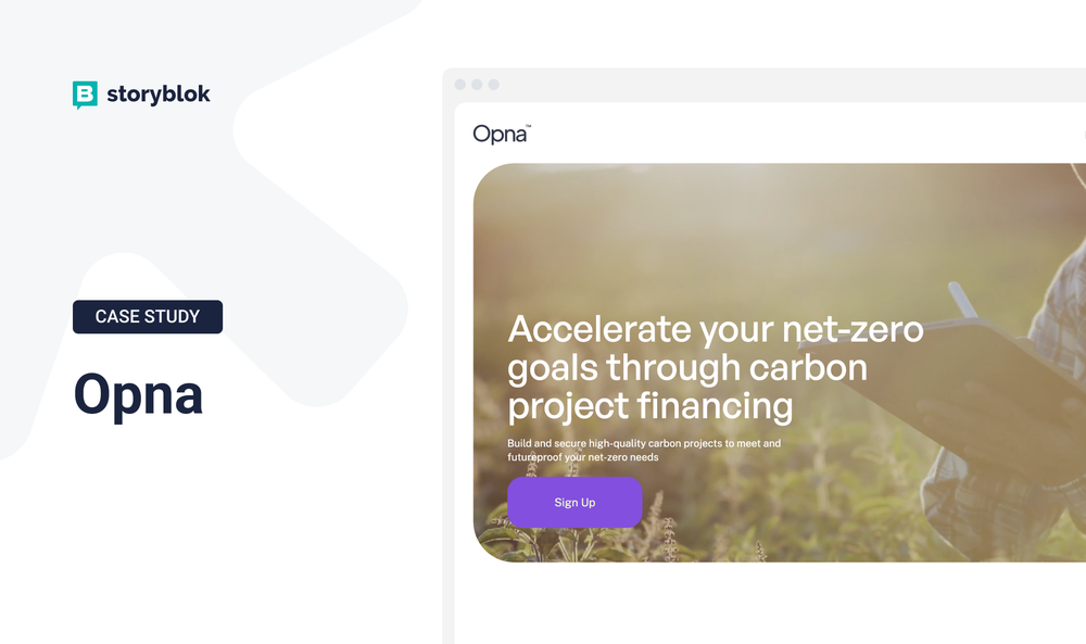 Opna Case Study | Storyblok