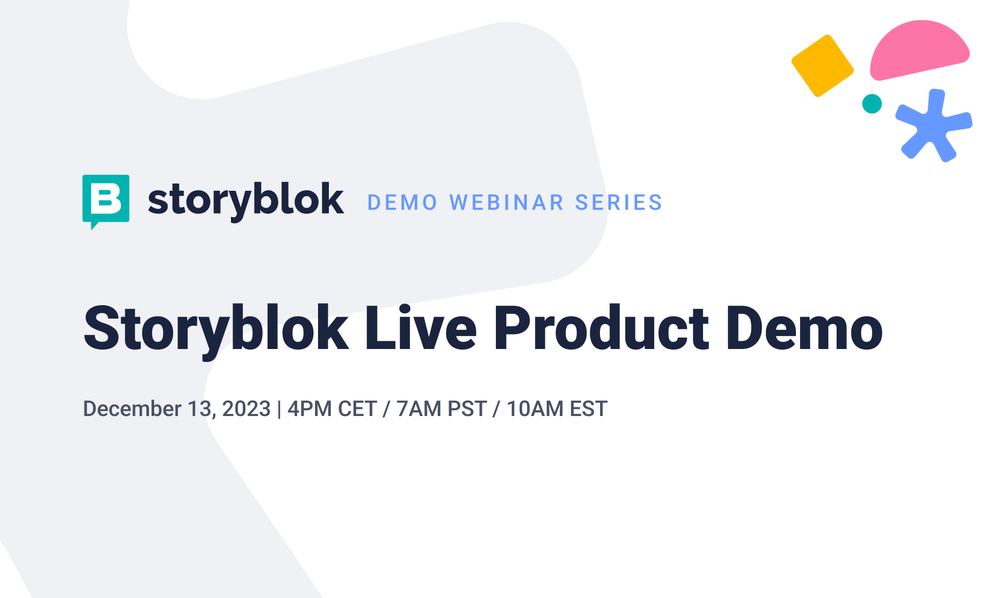 Storyblok Live Product Demo | Storyblok
