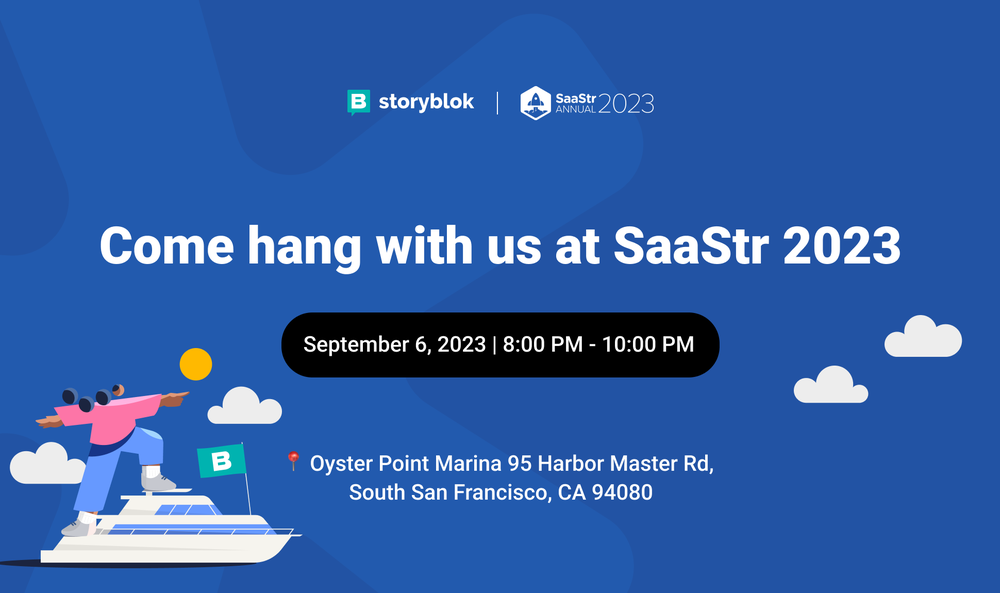 SaaStr 2023 | Storyblok