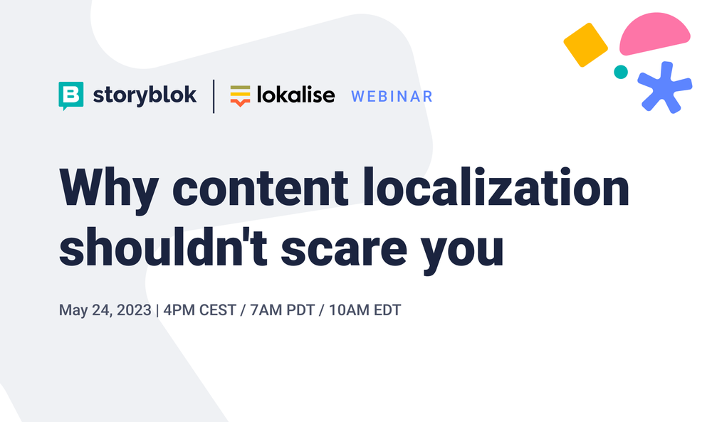 Why content localization shouldn't scare you | Storyblok