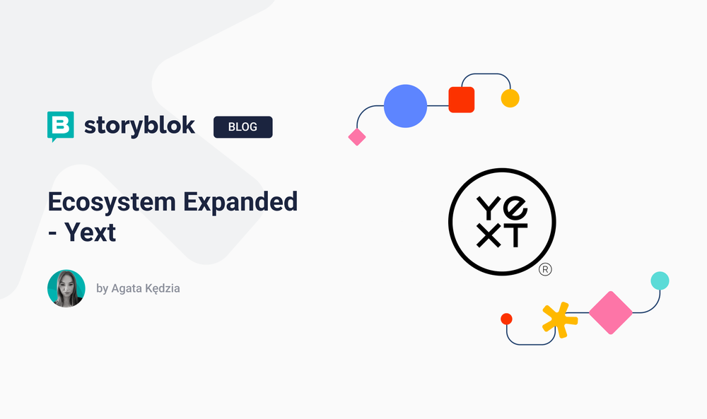 Ecosystem Expanded: Yext | Storyblok