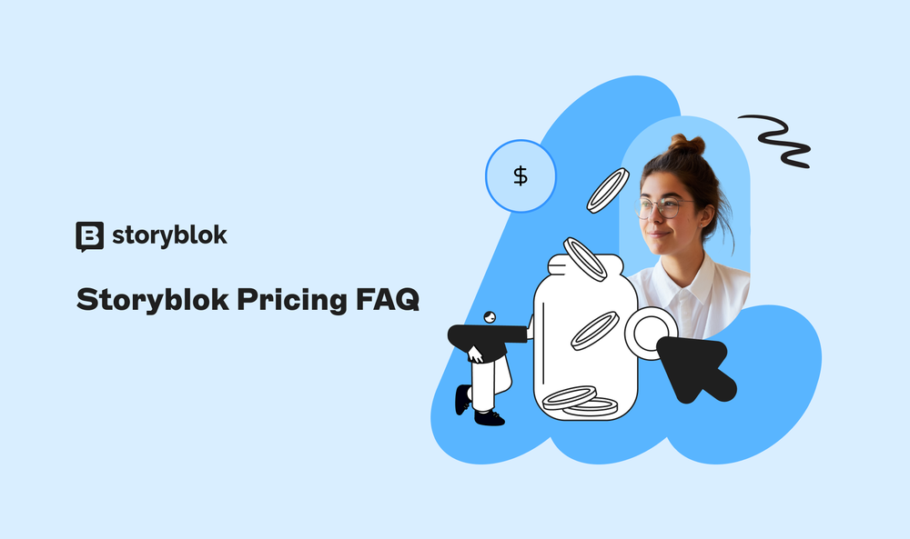 Pricing FAQ | Storyblok