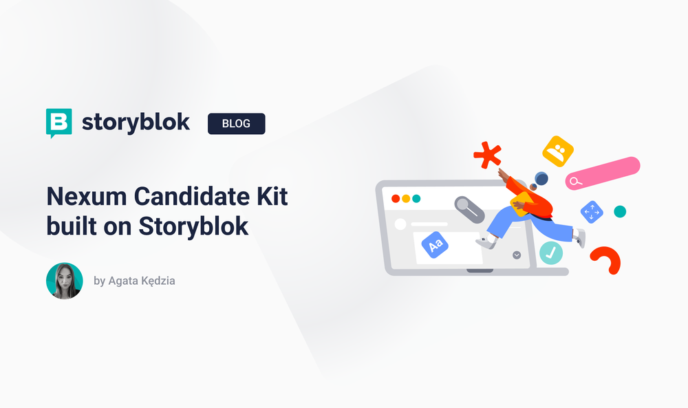 Nexum Candidate Kit built on Storyblok | Storyblok