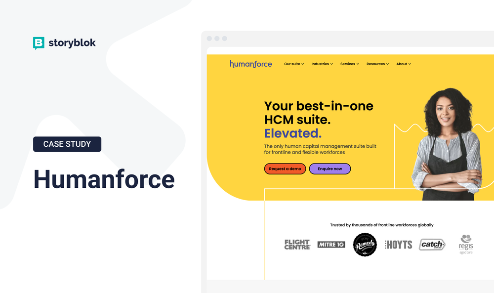 Humanforce Case Study | Storyblok