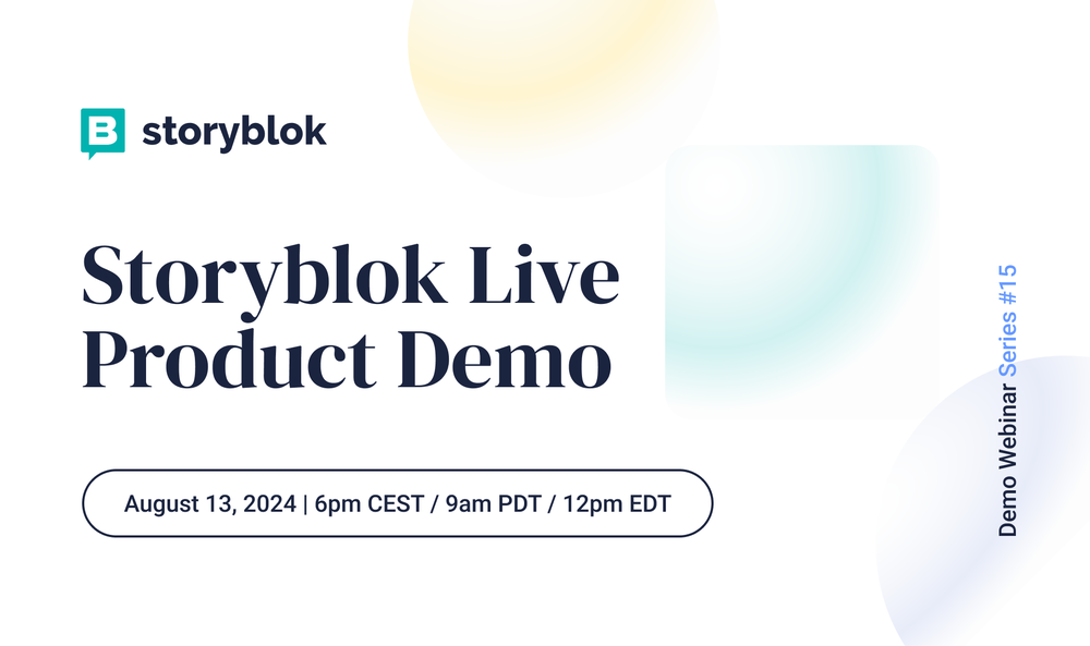 Storyblok Live Product Demo | Storyblok