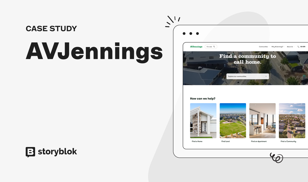 AVJennings Case Study | Storyblok