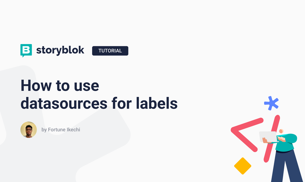 How to use datasources for labels | Storyblok