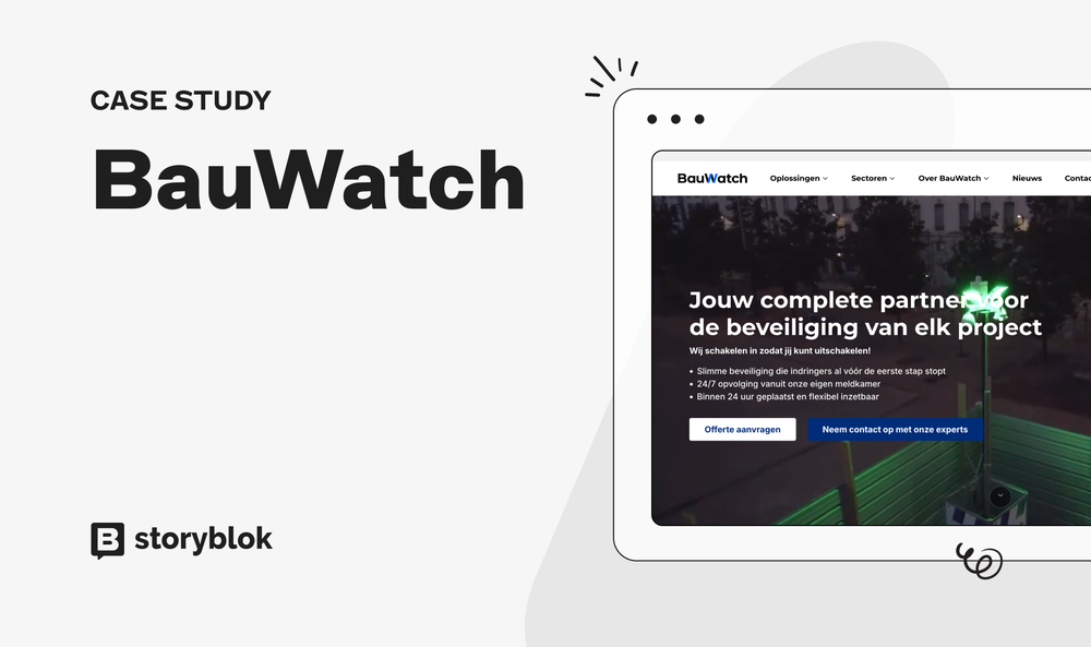 BauWatch Case Study | Storyblok
