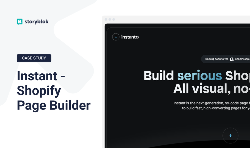 Instant - Shopify Page Builder | Storyblok