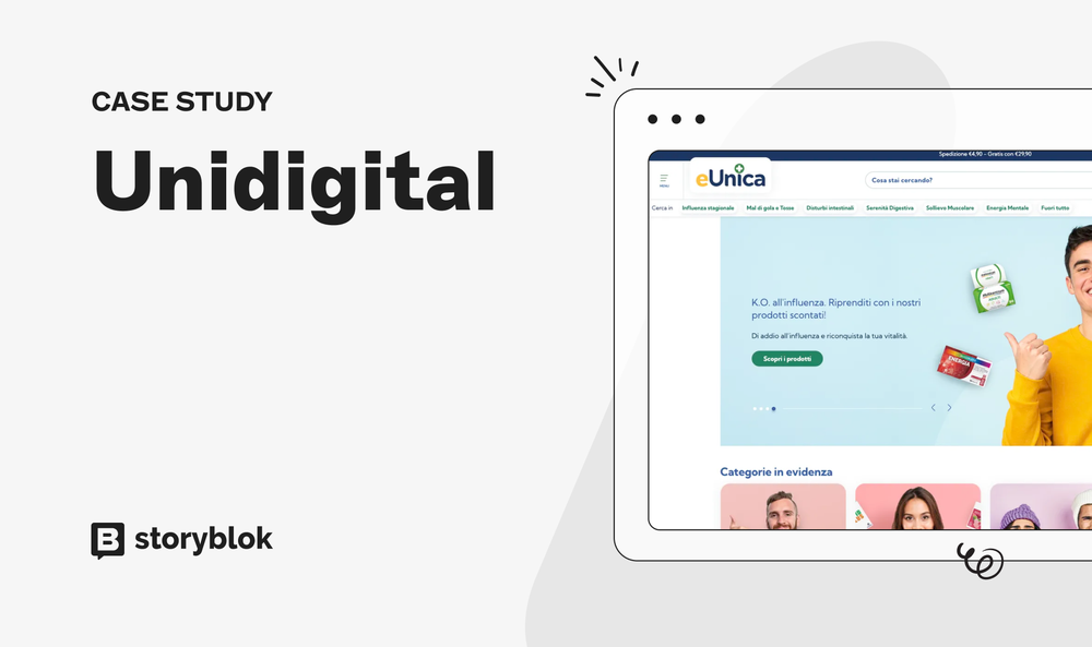 Unidigital Case Study | Storyblok