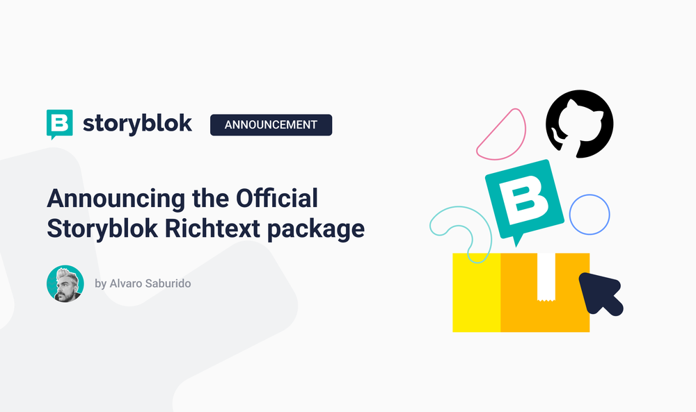 Announcing Official Storyblok Richtext Package | Storyblok