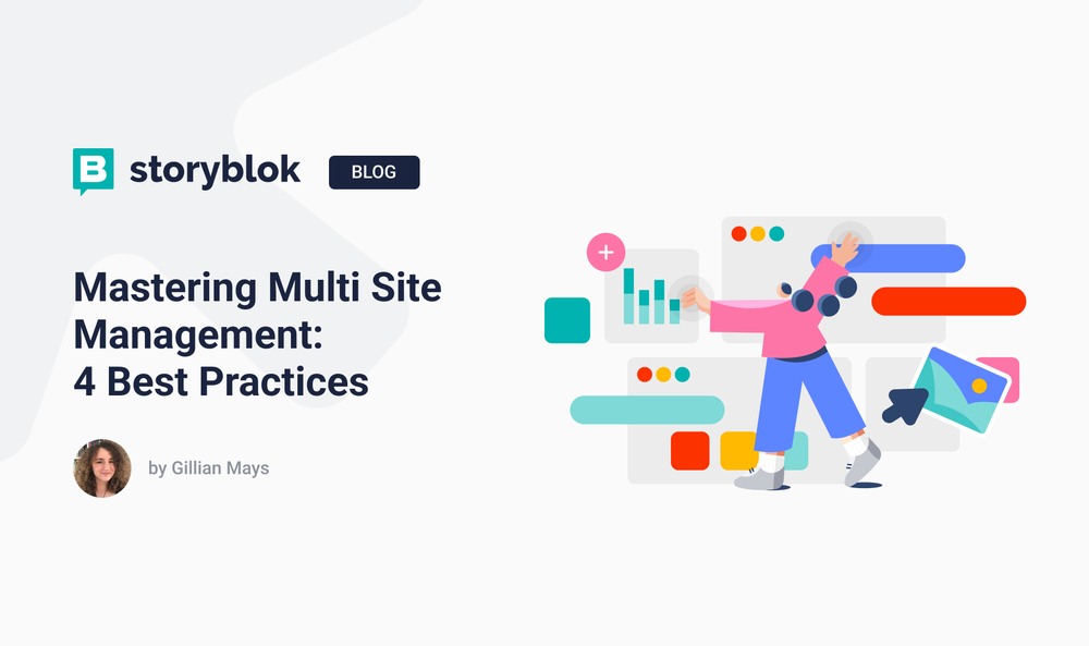 Multi Site Management: 4 Best Practices | Storyblok