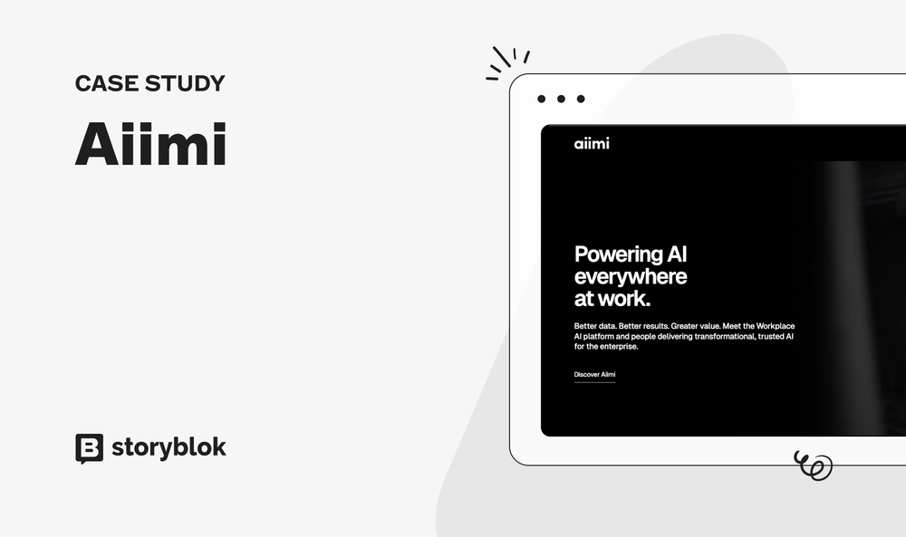 Aiimi Case Study | Storyblok