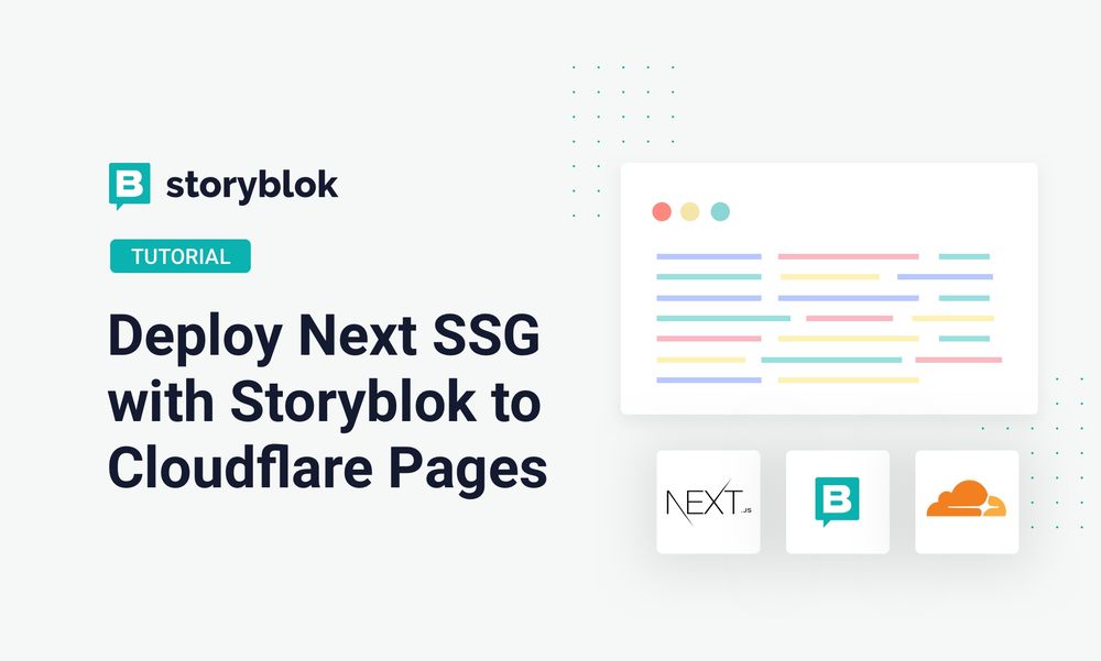 Deploy Next.js SSG with Storyblok to Cloudflare Pages | Storyblok
