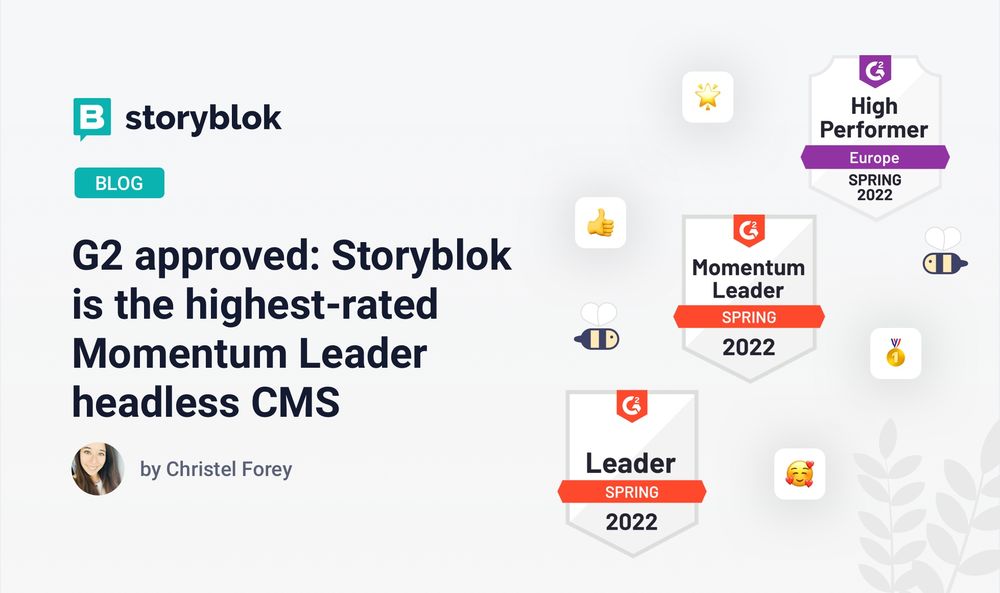 G2 approved: Storyblok is the highest-rated Momentum Leader headless ...