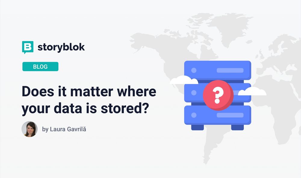 Does it matter where your data is stored? | Storyblok