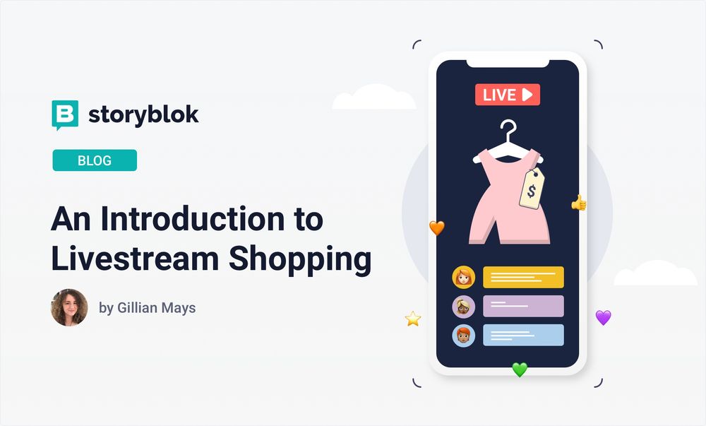 An Introduction to Livestream Shopping | Storyblok