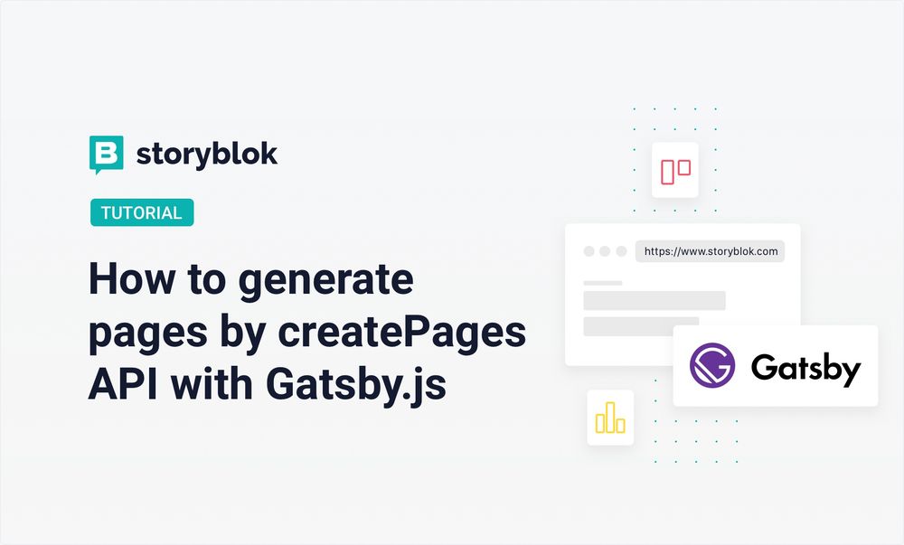How to generate pages by createPages API with Gatsby.js | Storyblok